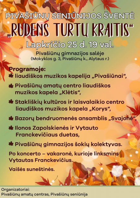 Pivašiūnų seniūnijos šventė „Rudens turtų kraitis“ - Alytaus rajono ...